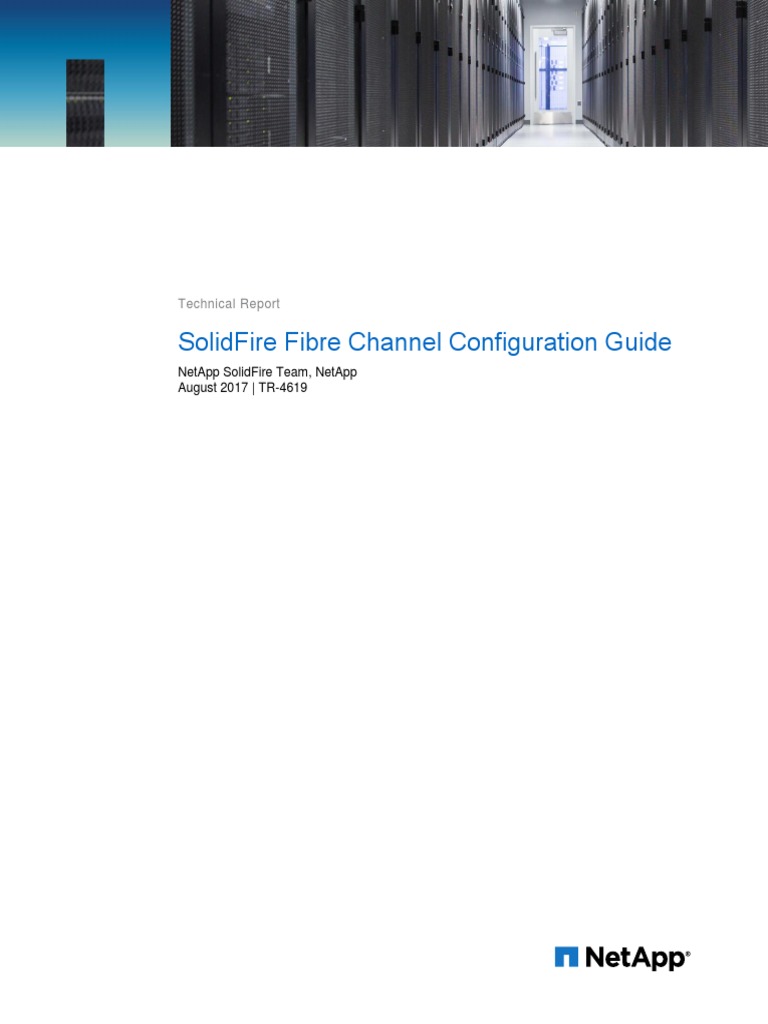 Solidfire Fibre Channel Configuration Guide: Technical Report ...