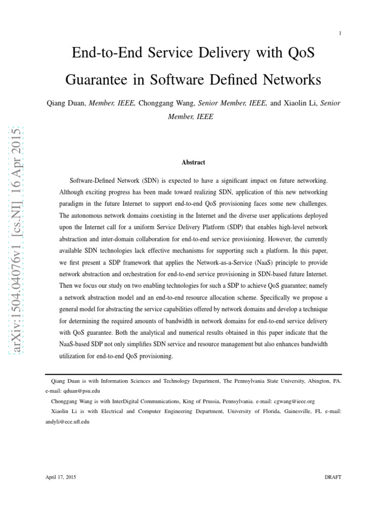End-to-End Service Delivery with QoS Guarantee in Software Defined Networks: A Framework for a ...