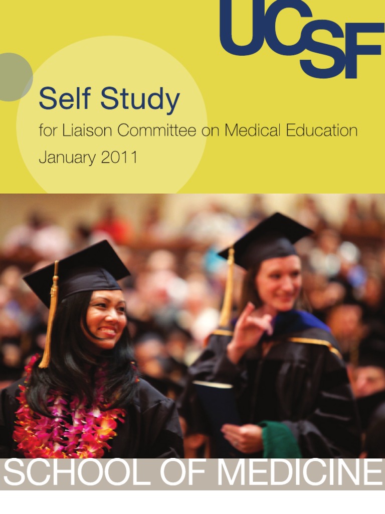 UCSF Self Study | PDF | Medical School | Health Care