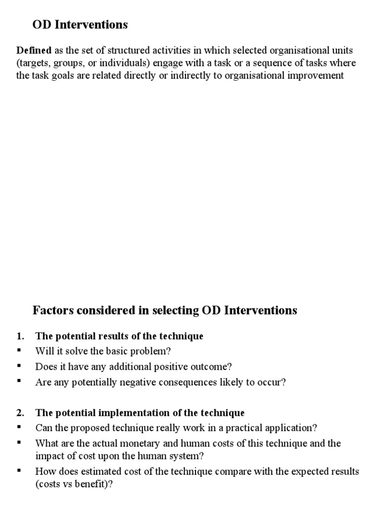 OD Interventions: Defined As The Set of Structured Activities in Which ...