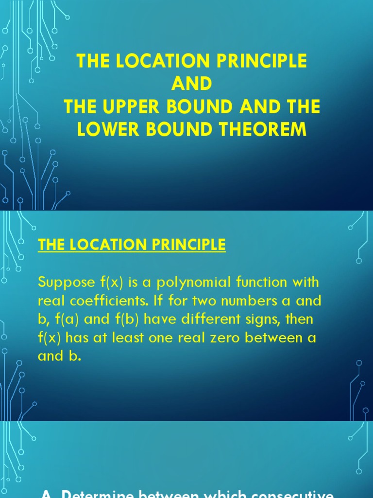 The Location Principle AND The Upper Bound and The Lower Bound Theorem ...