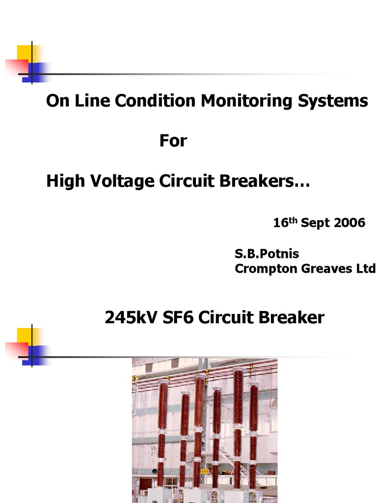 Online Condition Monitoring Systems for High Voltage Circuit Breakers | Valve | Alternating Current
