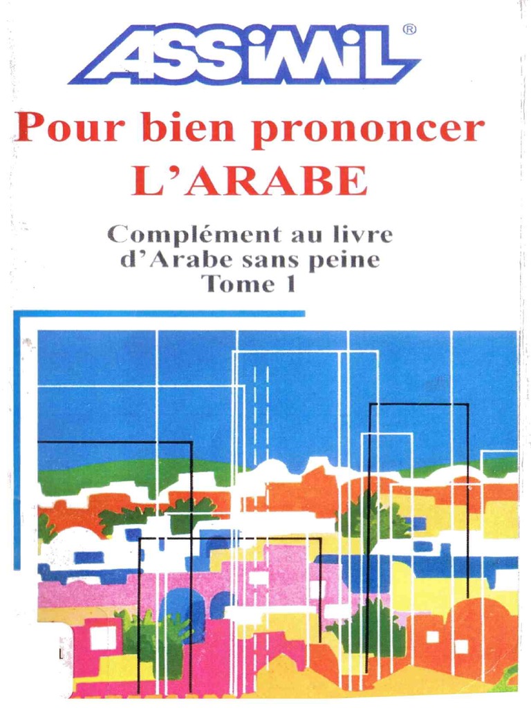 Assimil - L'Arabe Sans Peine (Tome 1-1) PDF | PDF