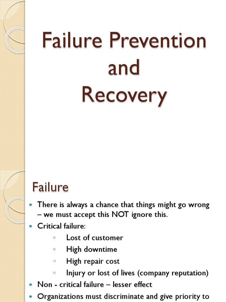 Failure Prevention and Recovery | Download Free PDF | Reliability ...