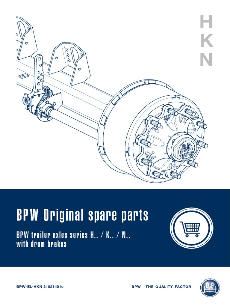 BPW Trailer Axles Series H K N With Drum Brakes | PDF | Anti Lock ...