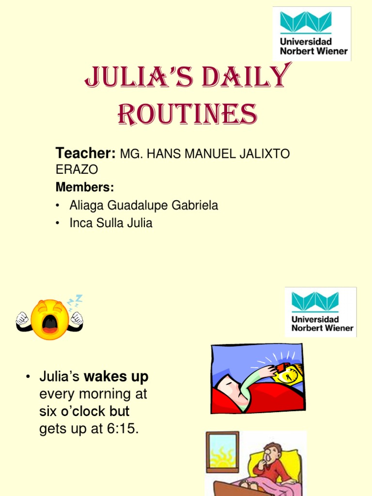 Julia's Daily Routines: Teacher | PDF | Wellness | Lifestyle