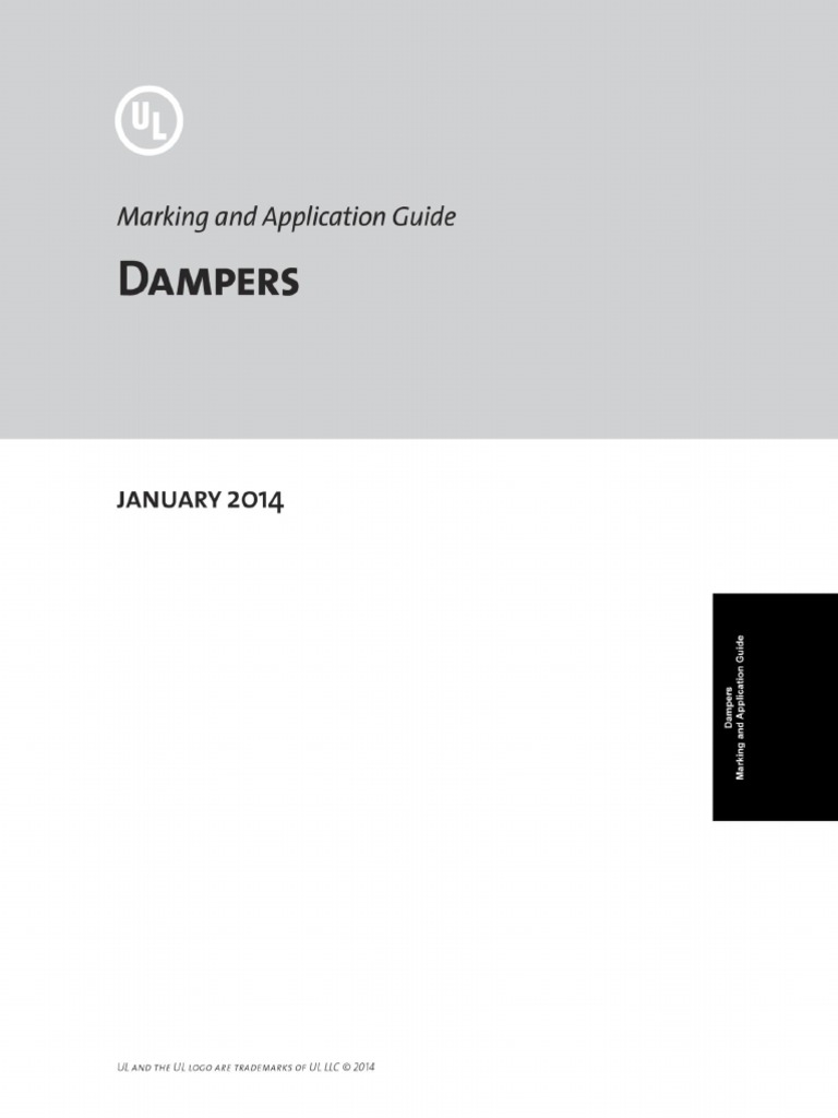 Dampers Marking and Application Guide UL and The UL Logo Are Trademarks ...