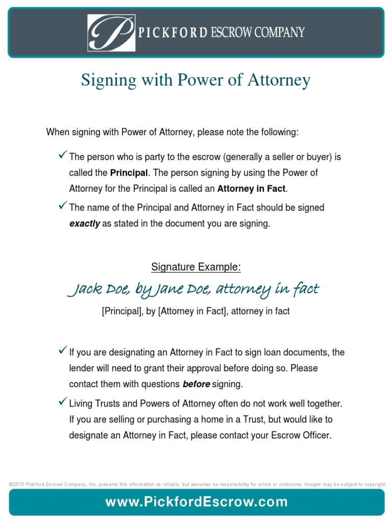 Signing With Power of Attorney: Jack Doe, by Jane Doe, Attorney in Fact ...