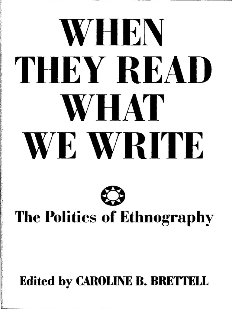 When They Read What We Write | PDF | Ethnography | Field Research