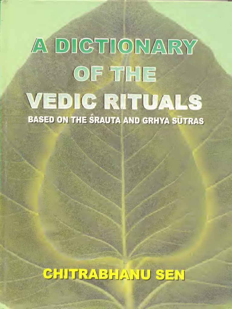 A Dictionary of The Vedic Rituals | PDF | Vedas | Indian Philosophy