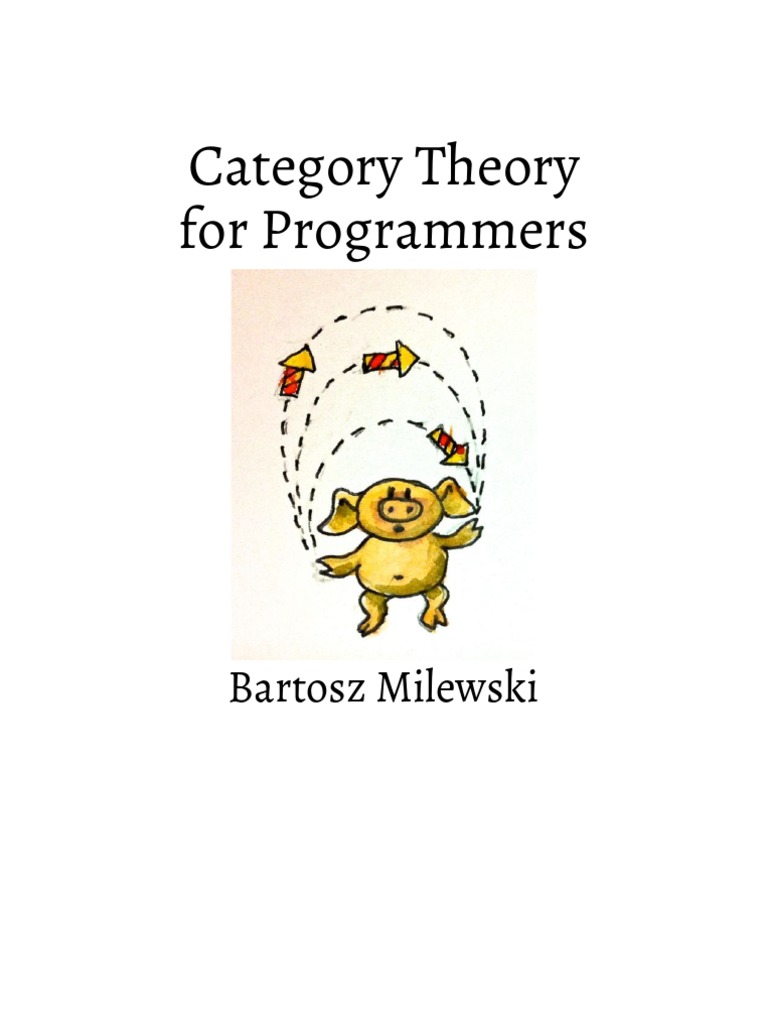 Category Theory For Programmers | PDF | Mathematical Structures ...