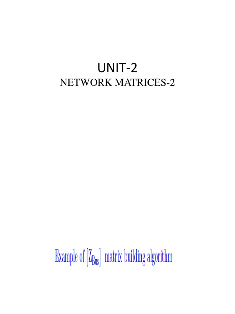 UNIT-2: Network Matrices-2 | PDF