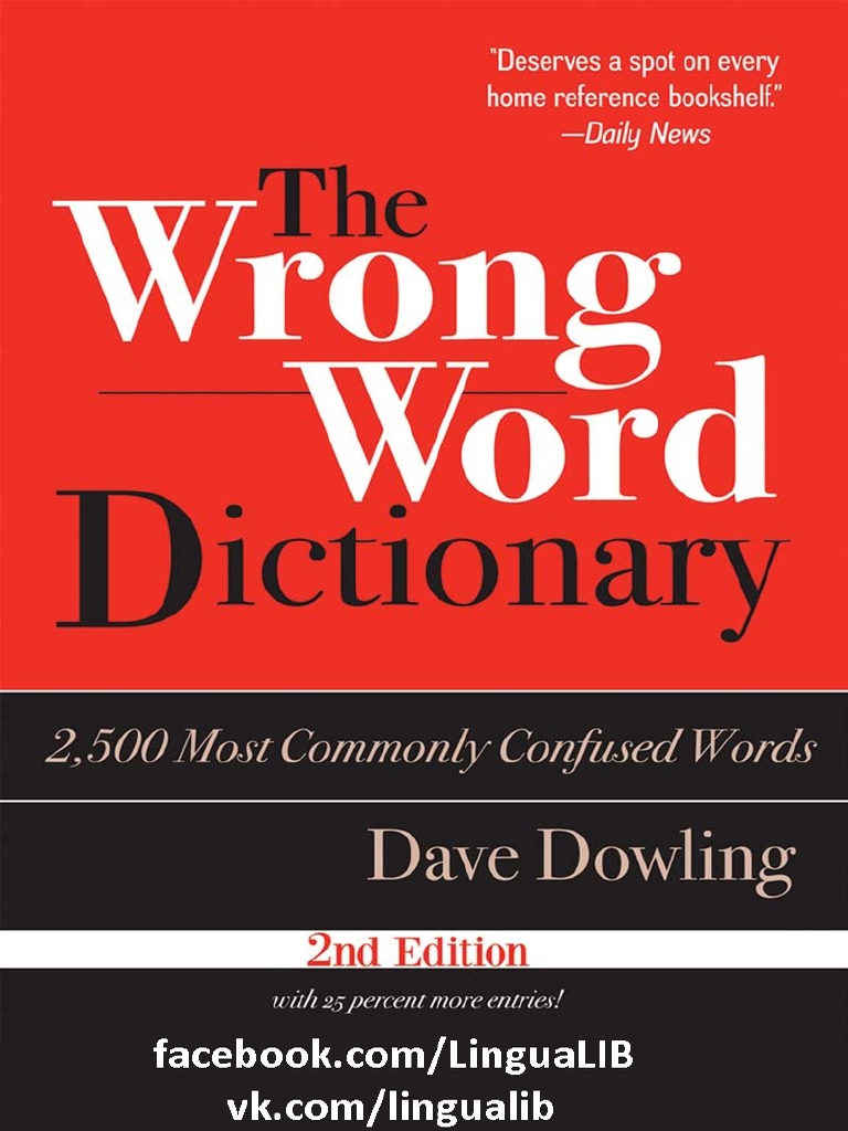 Wrong Word Dictionary 2 500 Most Commonly Confused Words | PDF ...