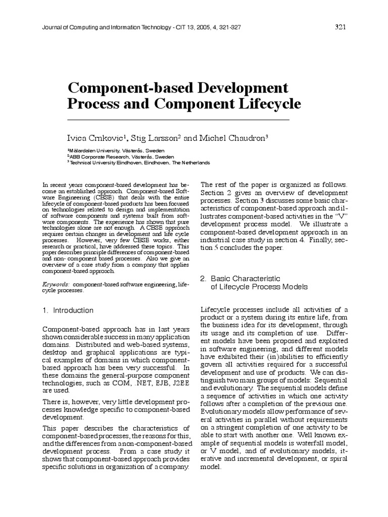 Component-Based Development Process and Component Lifecycle: Ivica Crnkovic, Stig Larsson and ...