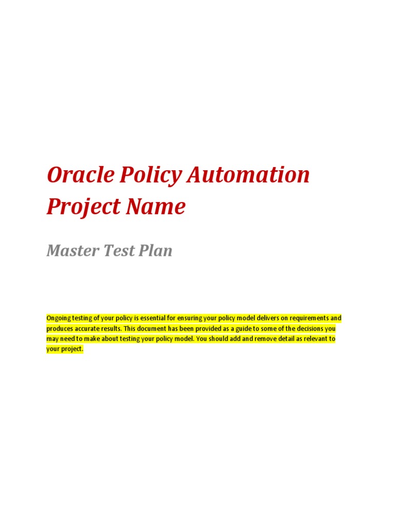 Oracle Policy Automation Project Name: Master Test Plan | PDF | Policy ...