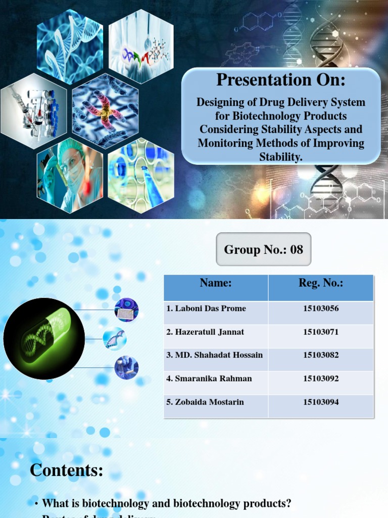 Designing of Drug Delivery System For Biotechnology Products Considering Stability and ...