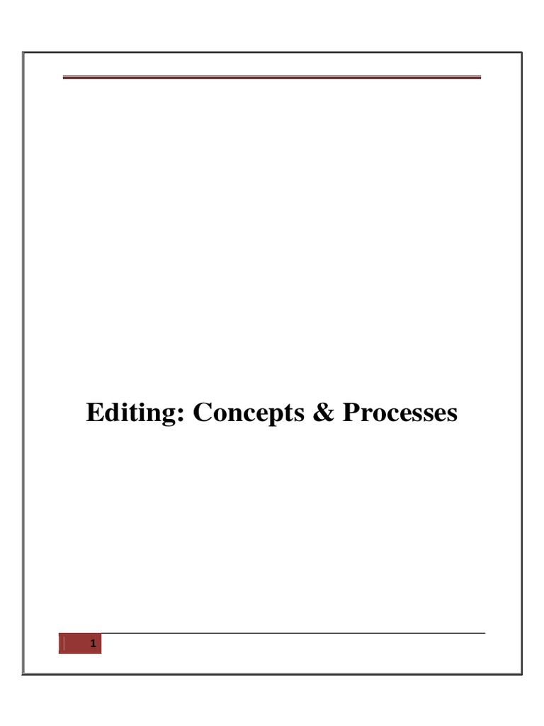 105 Editing Concept Process | PDF | Copy Editing | Editing
