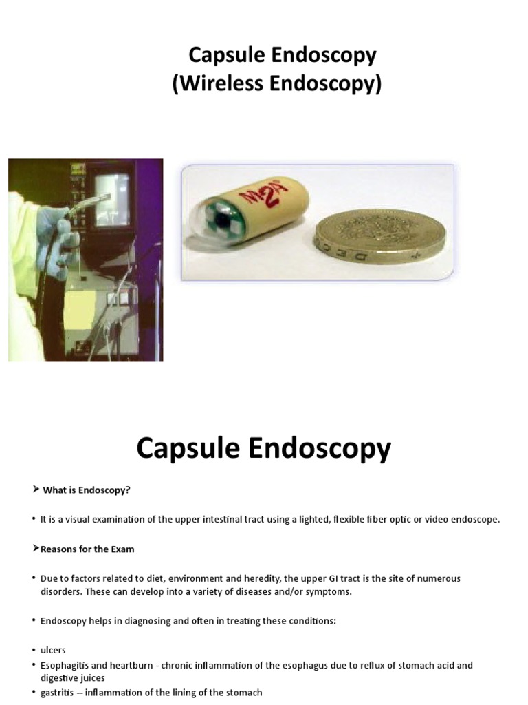 Capsule Endoscopy (Wireless Endoscopy) | PDF | Endoscopy ...
