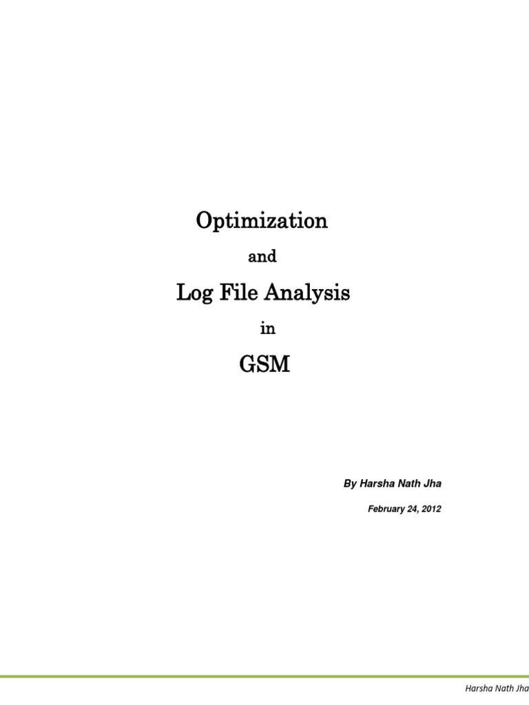 Optimization Log File Analysis GSM: by Harsha Nath Jha | PDF ...