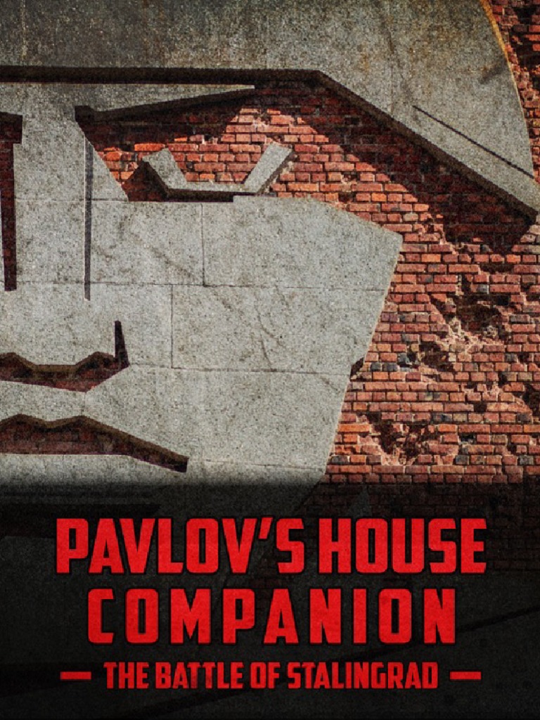 Pavlovs House Companion | PDF | Battle Of Stalingrad | Military