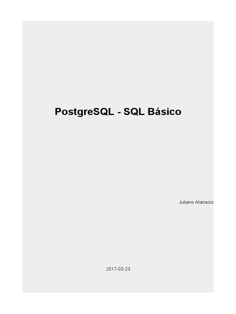 PostgreSQL - SQL Básico | PDF | Postgre SQL | Software gratuito