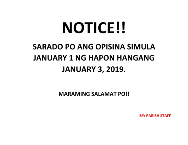 Notice!!: Sarado Po Ang Opisina Simula January 1 NG Hapon Hangang ...