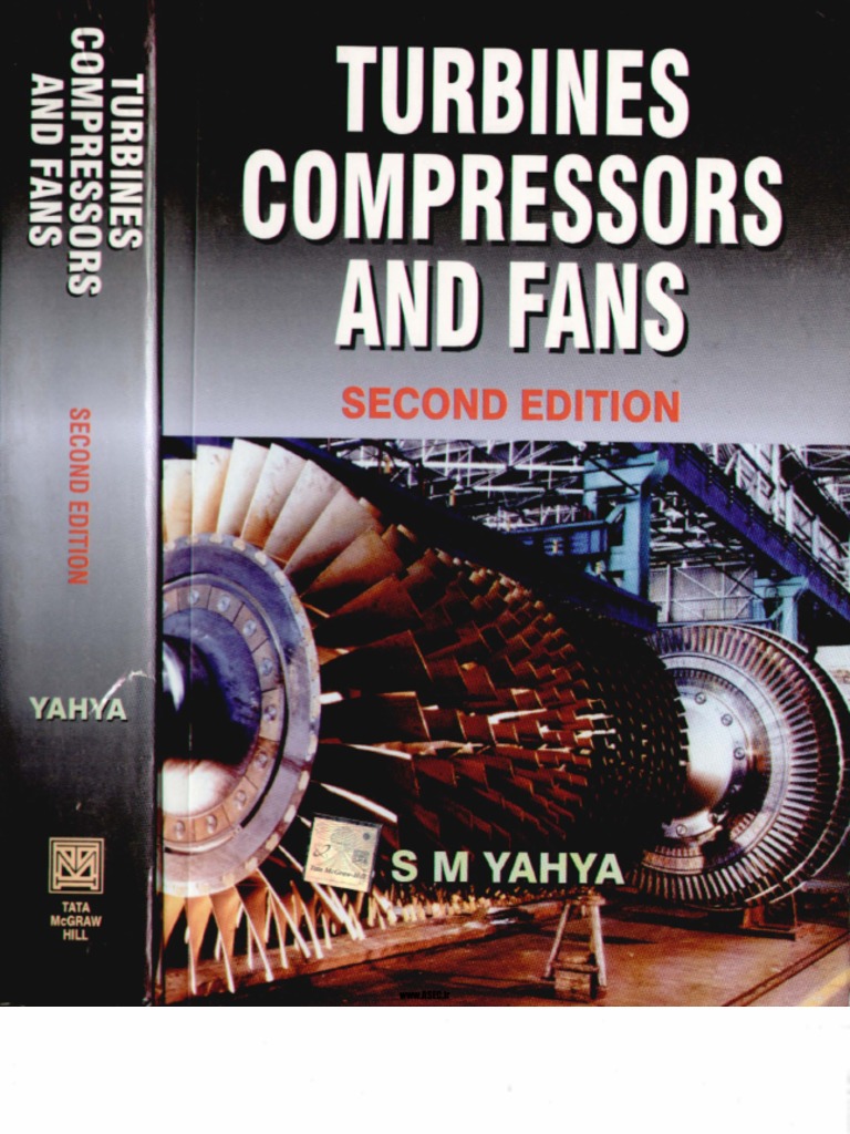 S. M. Yahya - Turbines, Compressors and Fans (0, Tata McGraw-Hill) PDF ...