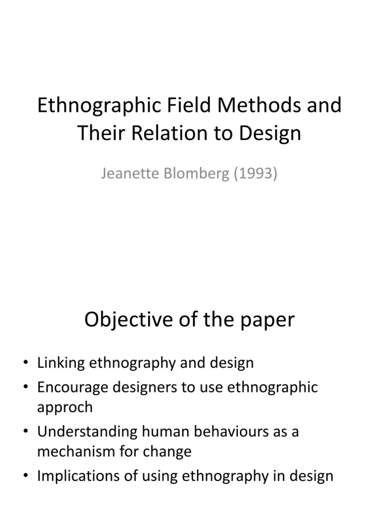 Etnographic Field Methods and Their Relation To Design | PDF ...
