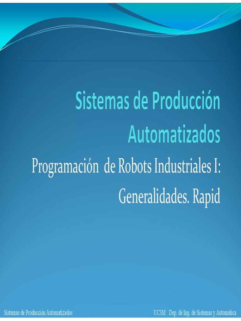 11-Programacion Robots Generalidades Rapid | PDF | Robot | Robótica