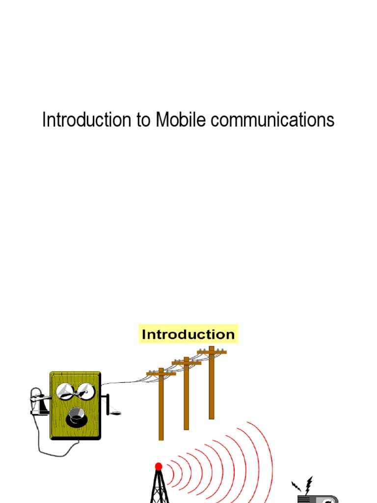 Introduction to Mobile Communications: A Comprehensive Overview of the ...