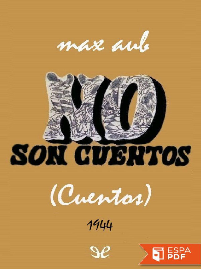 No Son Cuentos - Max Aub | PDF | Cuentos | Novelas