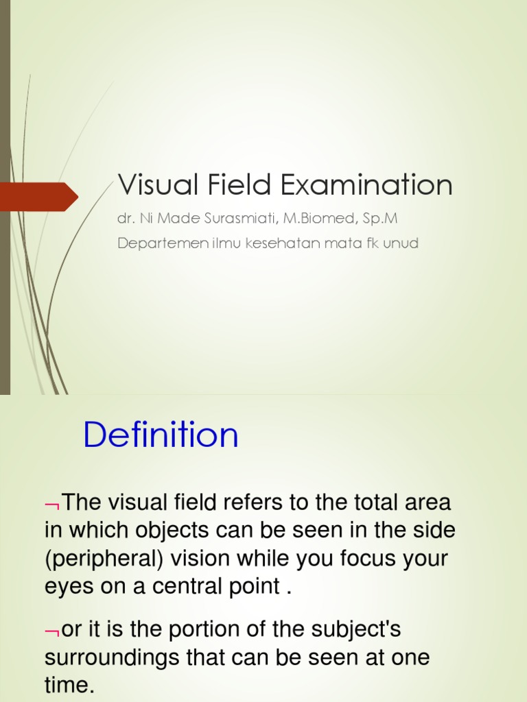 Visual Field Examination | PDF | Ophthalmology | Clinical Medicine