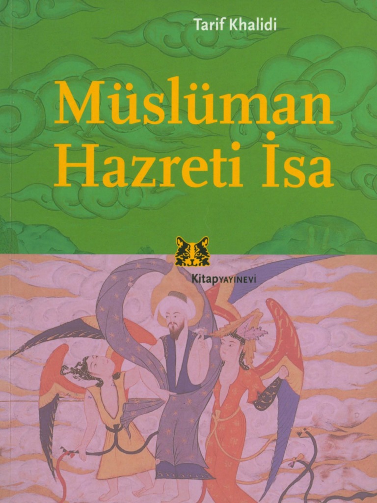 Tarif Khalidi - Müslüman Hazreti İsa