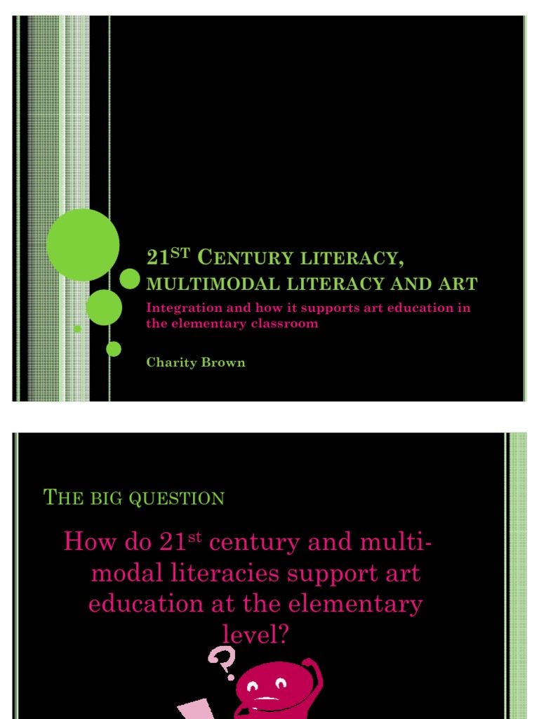 21st Century Literacy, Multimodal Literacy and Art | PDF | Literacy ...