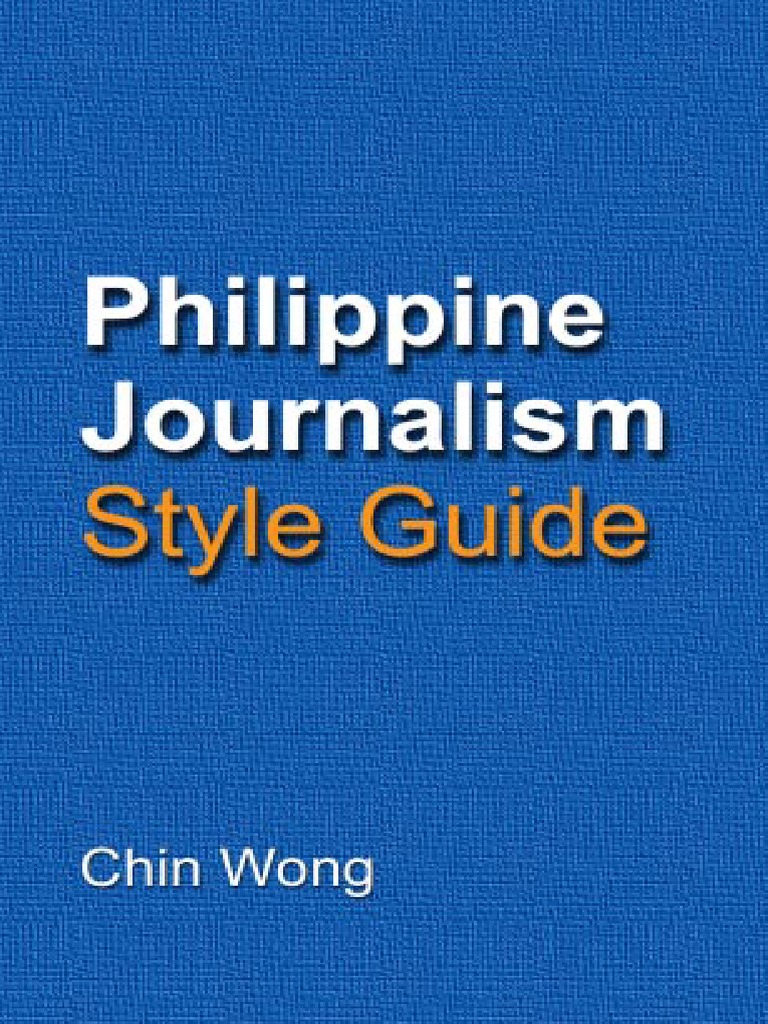 Philippine Journalism Style Guide - 01 | PDF