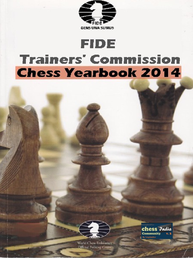 FIDE - Trainers_ Commission. Chess Yearbook 2014 | Chess | Abstract ...