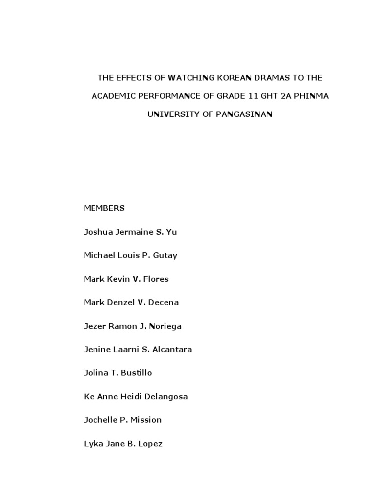 The Effects of Watching Korean Dramas To The Academic Performance of ...