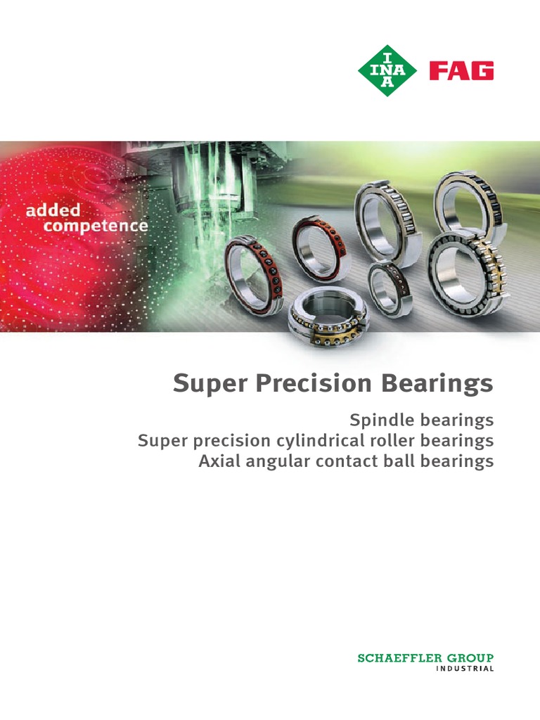 FAG Super Precision Bearings | PDF | Bearing (Mechanical) | Lubricant