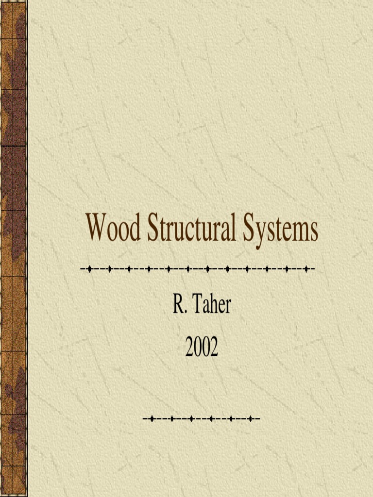 Wood Structural Systems Overview | PDF | Framing (Construction ...