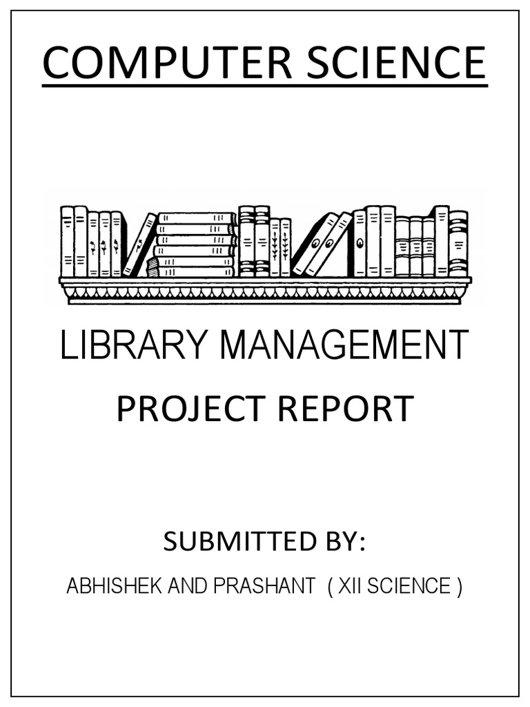 Computer Science: Library Management Project Report | PDF | C++ | C (Programming Language)