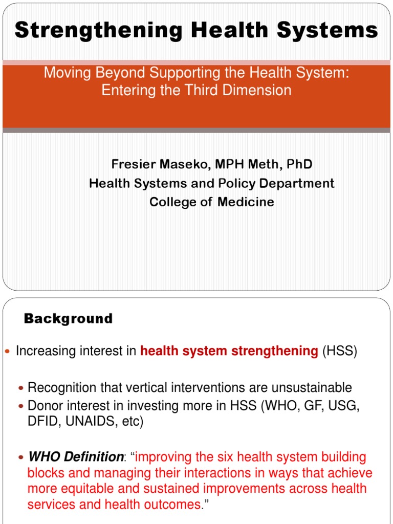 Strengthening Health Systems Moving Beyond Supporting The Health