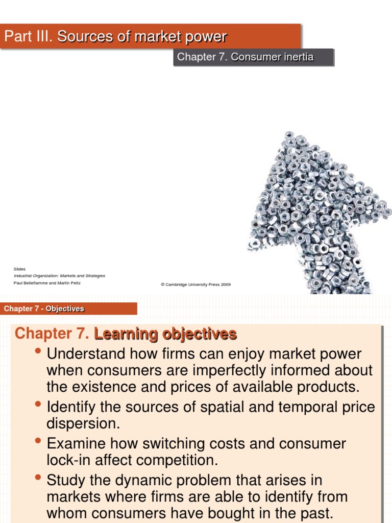 Part III. Sources of Market Power: Chapter 7. Consumer Inertia | PDF ...