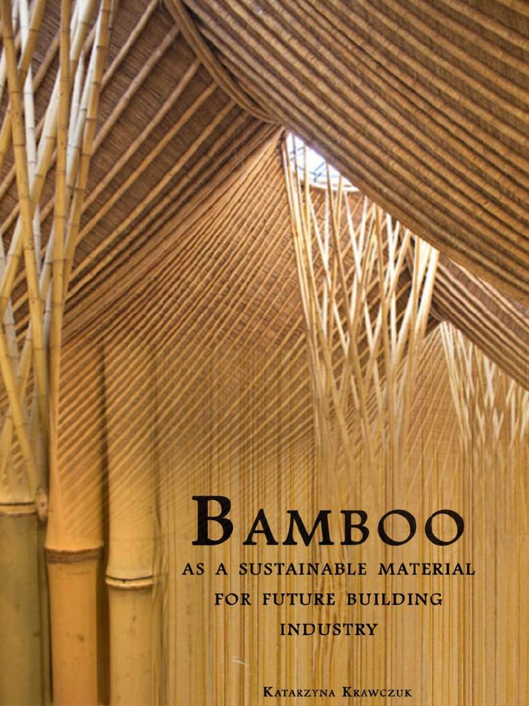 Bamboo: A Sustainable Building Future | PDF | Bamboo | Scaffolding