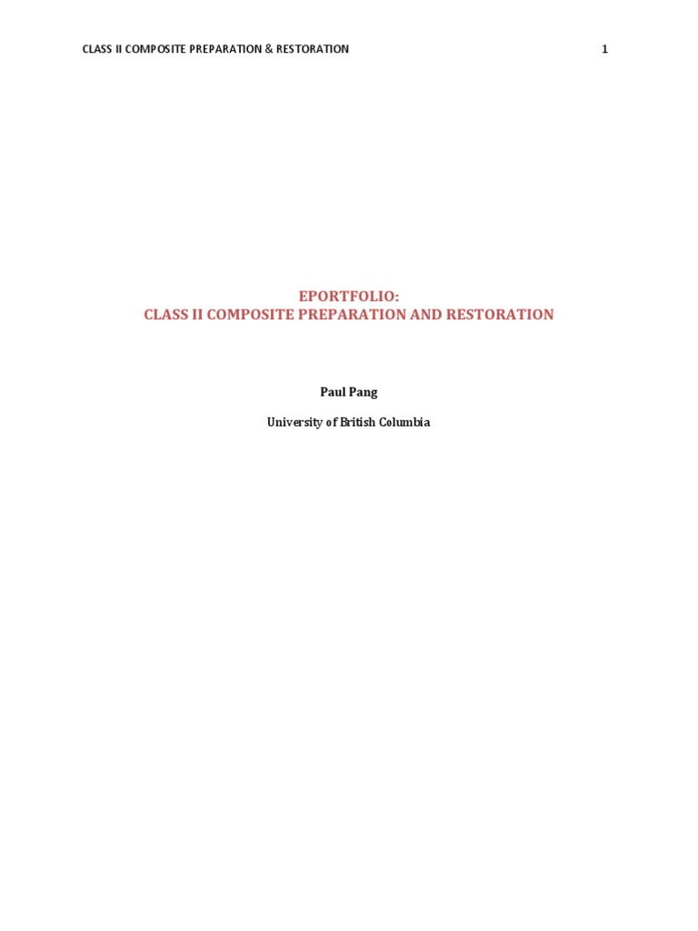 Class II Composite Preparation & Restoration | PDF | Dental Composite ...