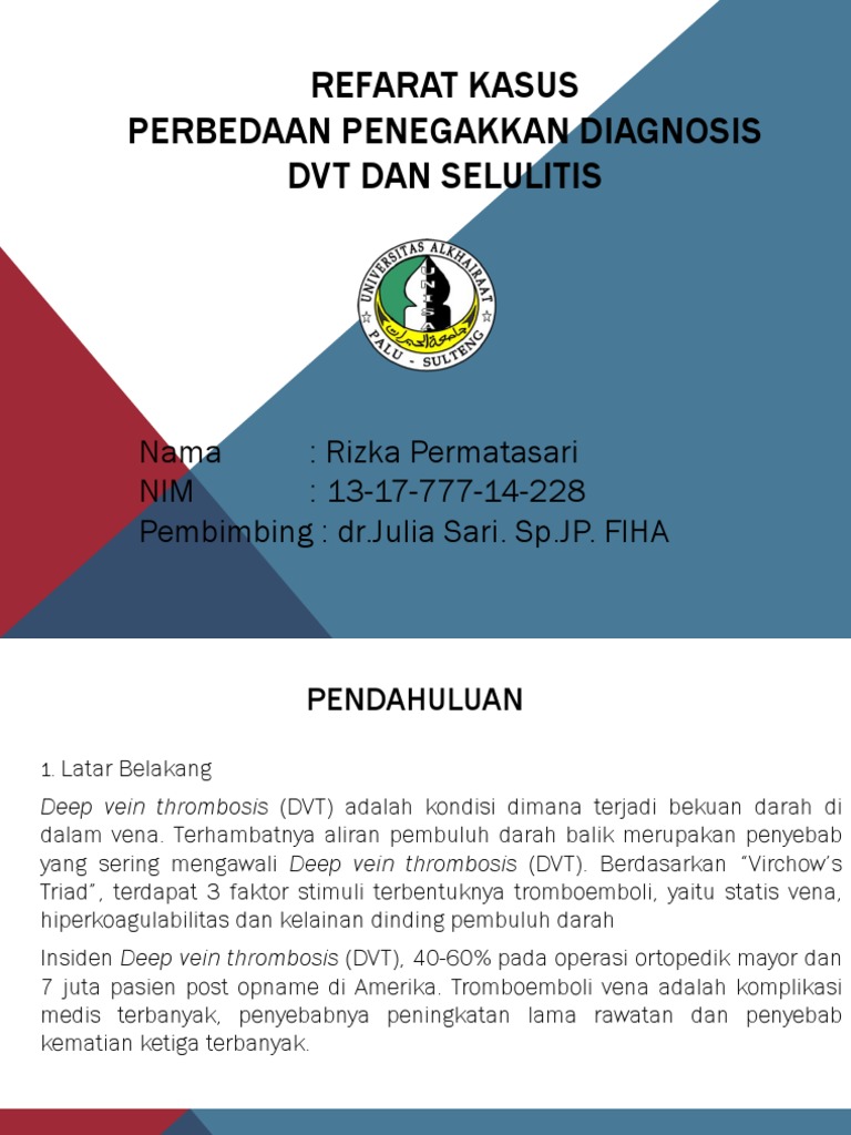 Refarat Kasus Perbedaan Penegakkan Diagnosis DVT Dan Selulitis | PDF
