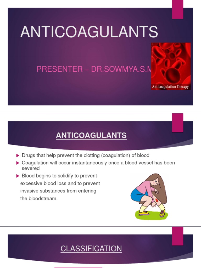 Anticoagulants 161120143945 | PDF | Coagulation | Thrombosis