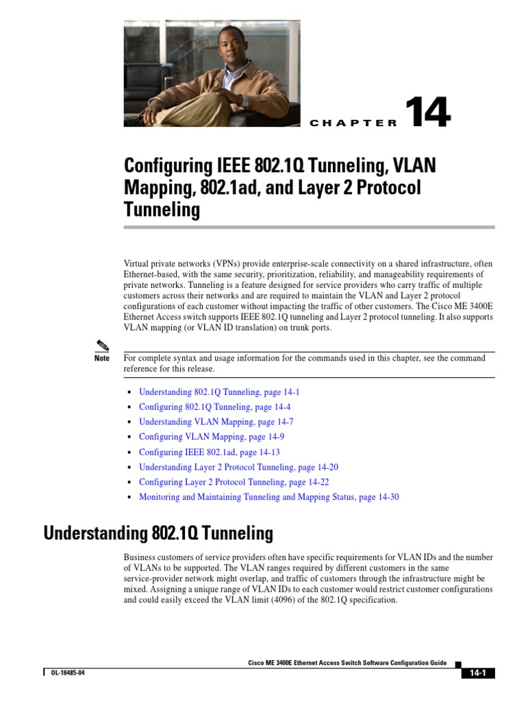 Configuring IEEE 802.1Q Tunneling, VLAN Mapping, 802.1ad, and Layer 2 ...