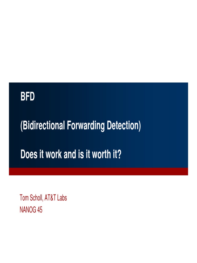 BFD - Is It Worth It and Does It Work in Production Networks | PDF ...