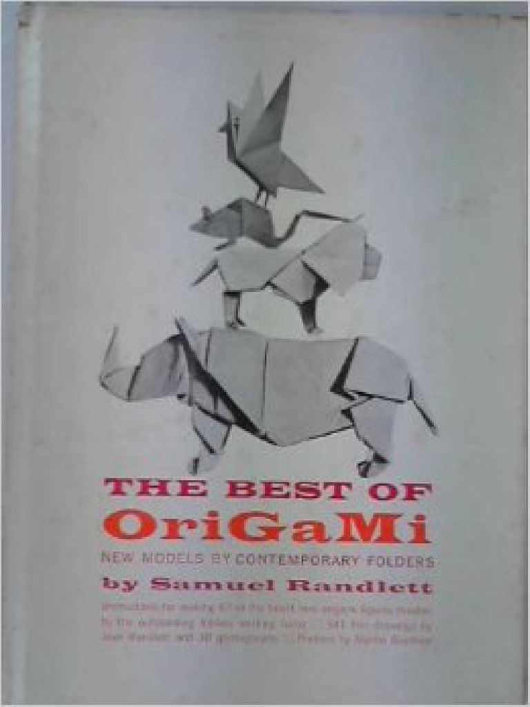 Samuel Randlett The Best of Origami PDF | PDF