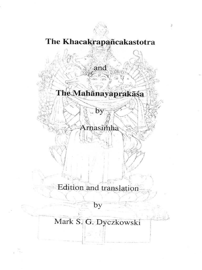Dyczkowski, Mark S. G. (TXT & Trans) - Khacakrapancakastotra | PDF